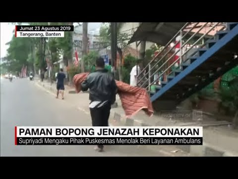 Ditolak Puskesmas, Paman Bopong Jenazah Keponakan