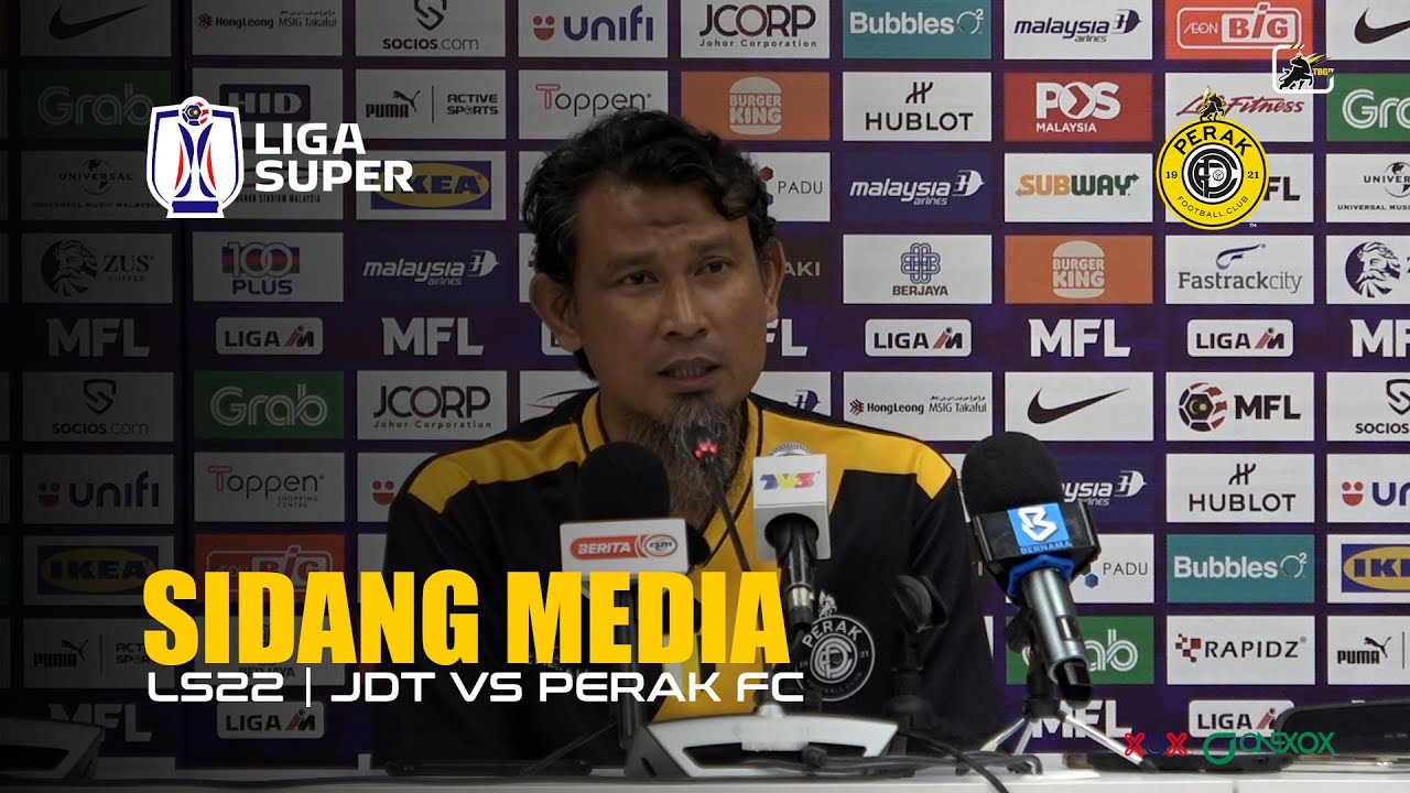 SIDANG MEDIA | JDT VS PERAK FC | LIGA SUPER 2024/25 | LS22 - YouTube