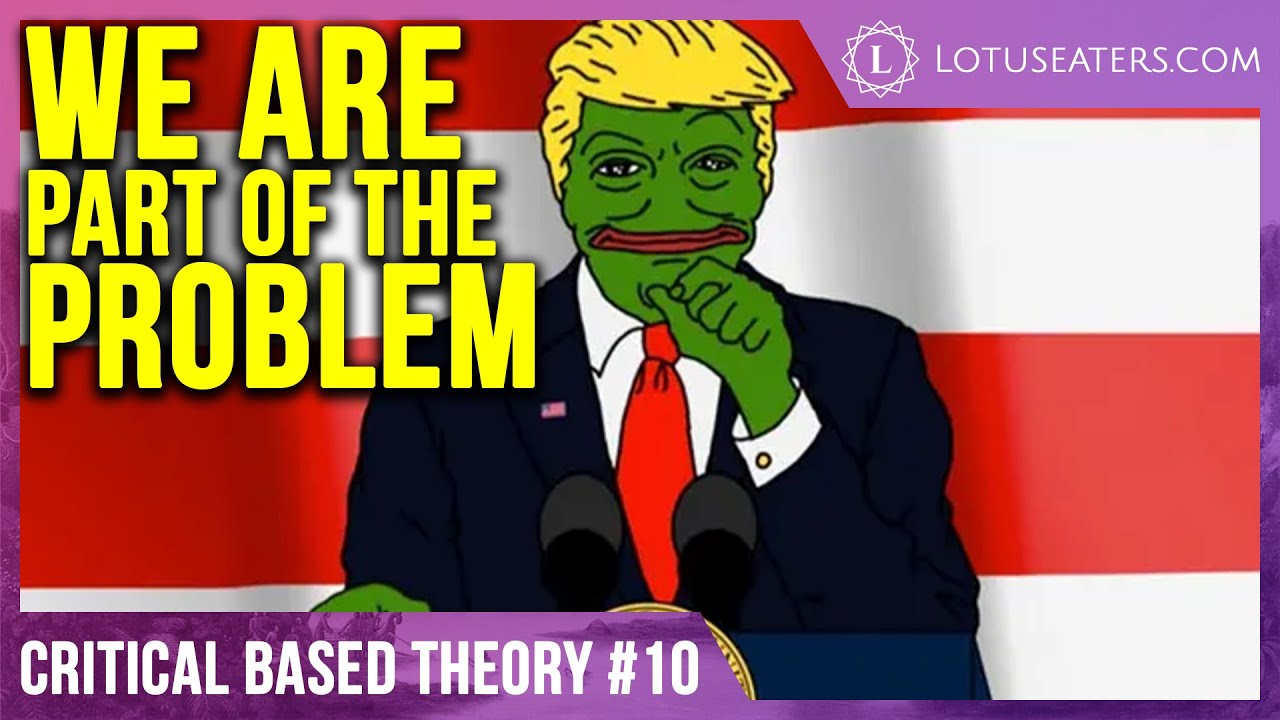 Critical Based Theory #10 | The Problem of the Reified Right - YouTube