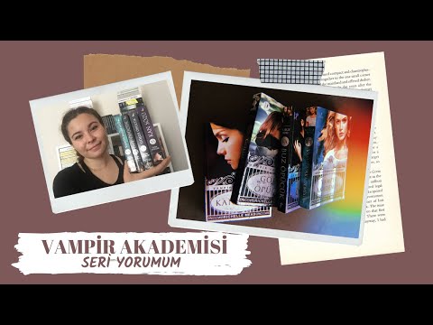 VAMPİR AKADEMİSİ SERİ YORUMUM 📚