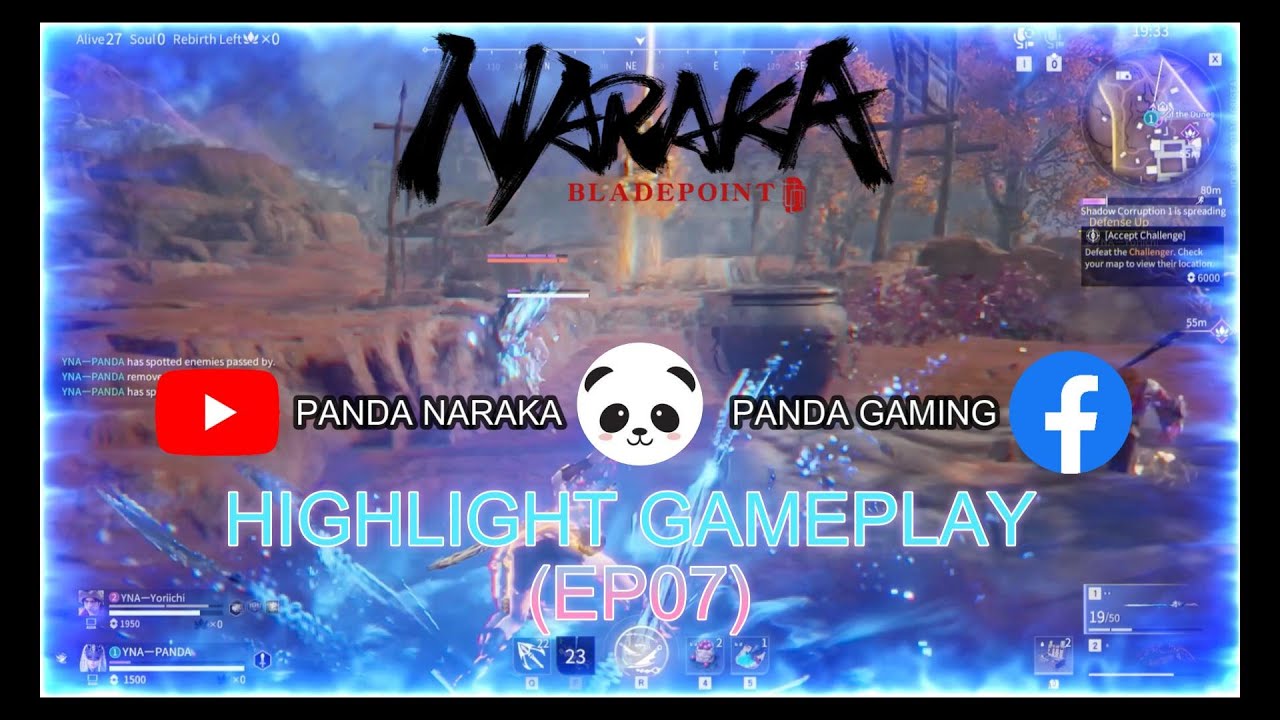 NARAKA BLADEPOINT | HIGHLIGHT GAMEPLAY (EP07) #narakabladepoint - YouTube
