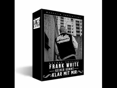 04 Fler Outlaw (Frank White - Keiner Kommt Klar Mit Mir Album ) KKKMM ...