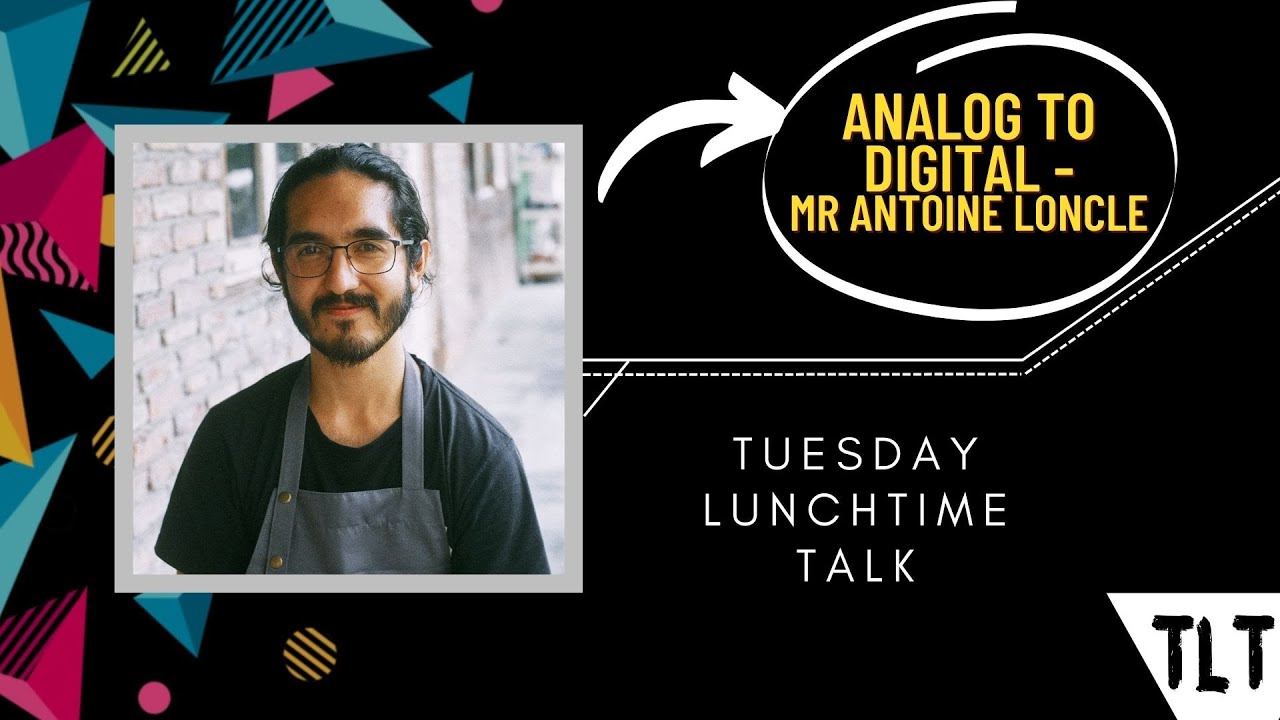 Tuesday Lunchtime Talk - 21st March - Mr Antoine Loncle - Photography ...