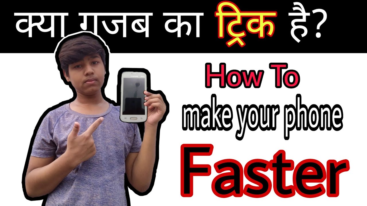 How to make your phone faster | Make Your Mobile faster in Few Minutes ...