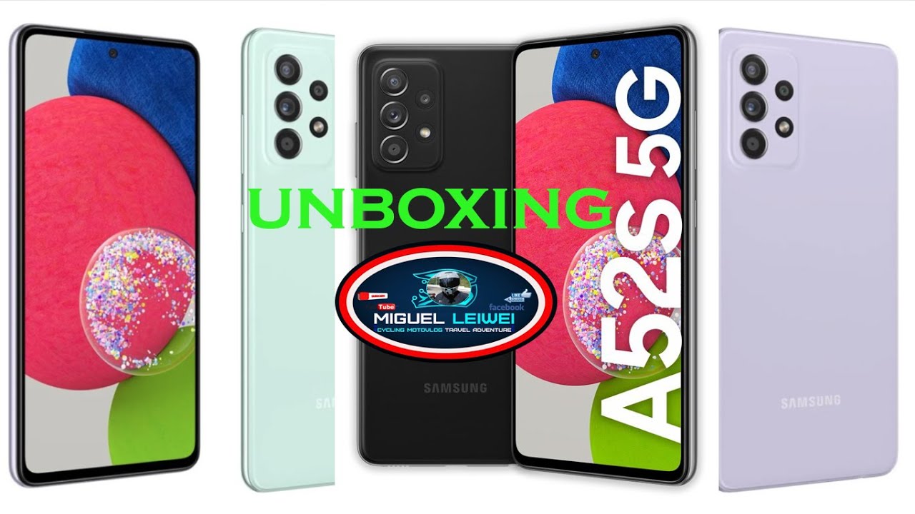 SAMSUNG GALAXY A52S 5G UNBOXING - YouTube