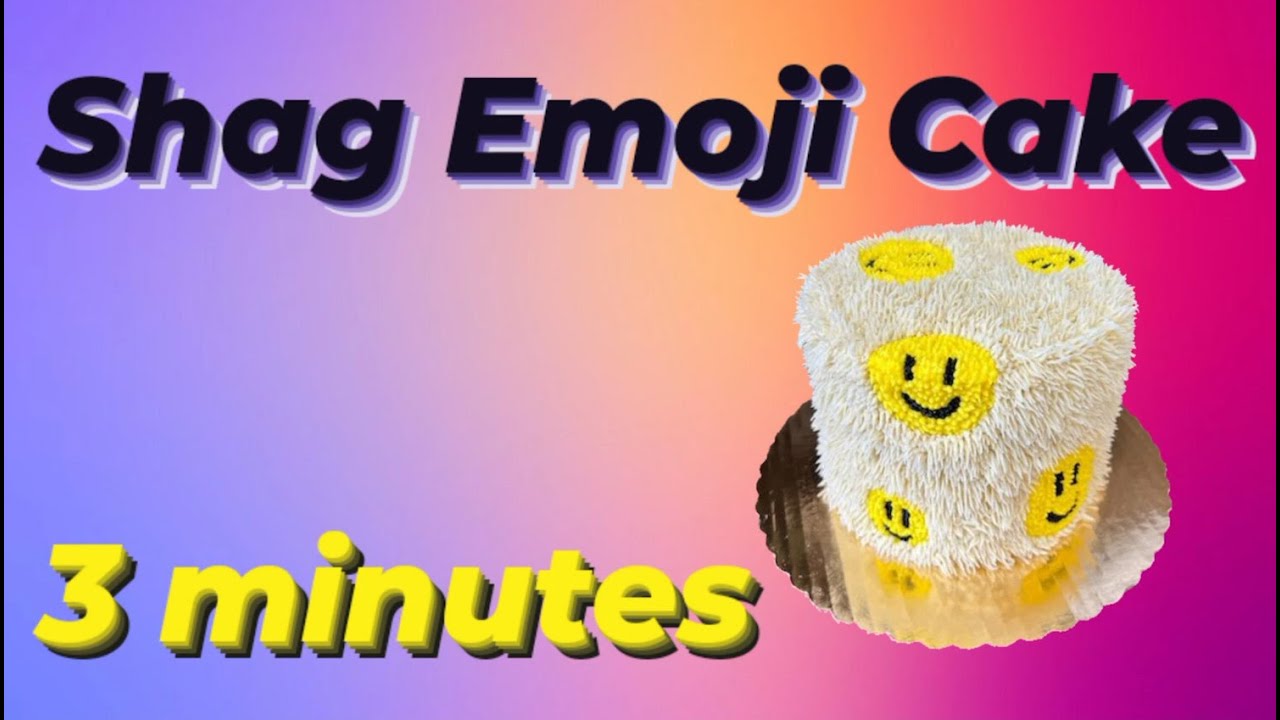 Shag Emoji Cake in 3 Minutes - YouTube