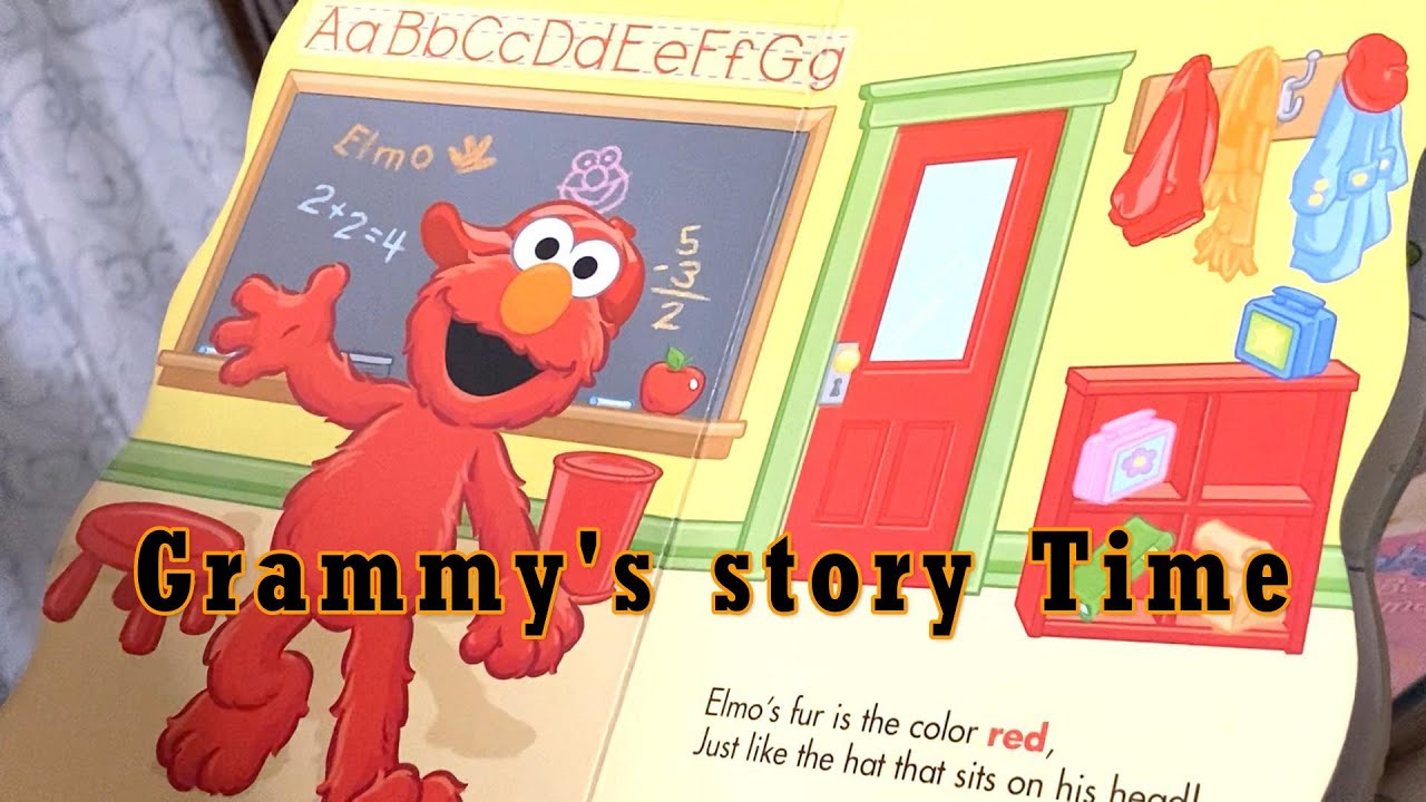 Grammy's story Time (Elmo's First Book of Colors) #kidsstories #grandma ...