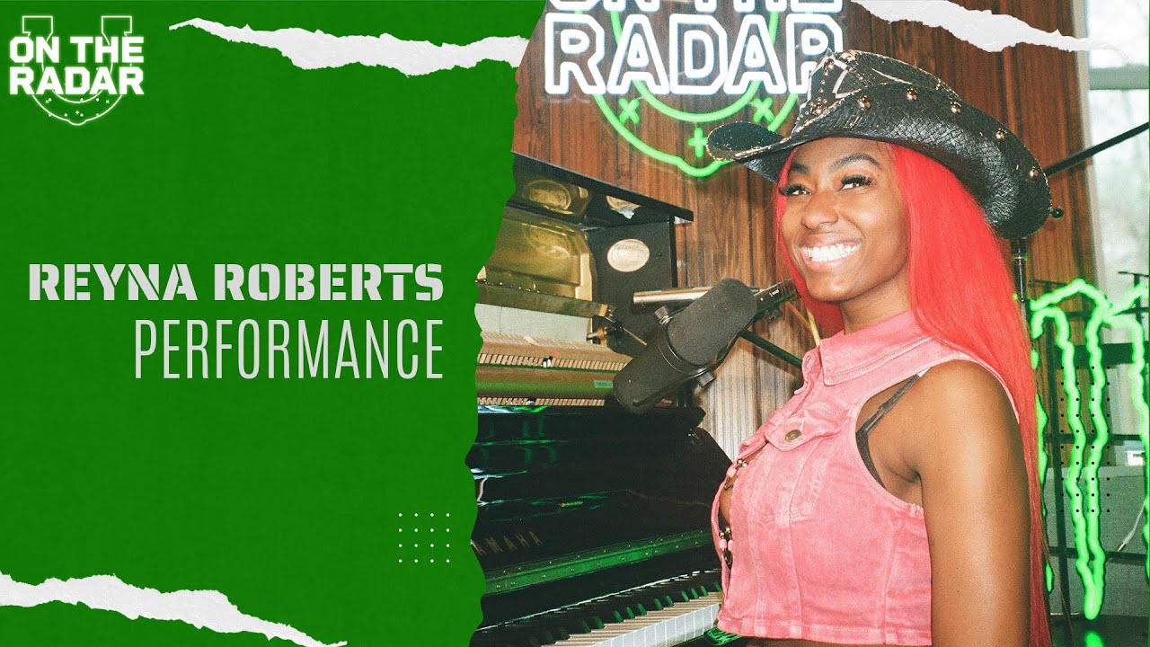 Reyna Roberts "Rather Be Wasted" On The Radar Live From Nashville ...