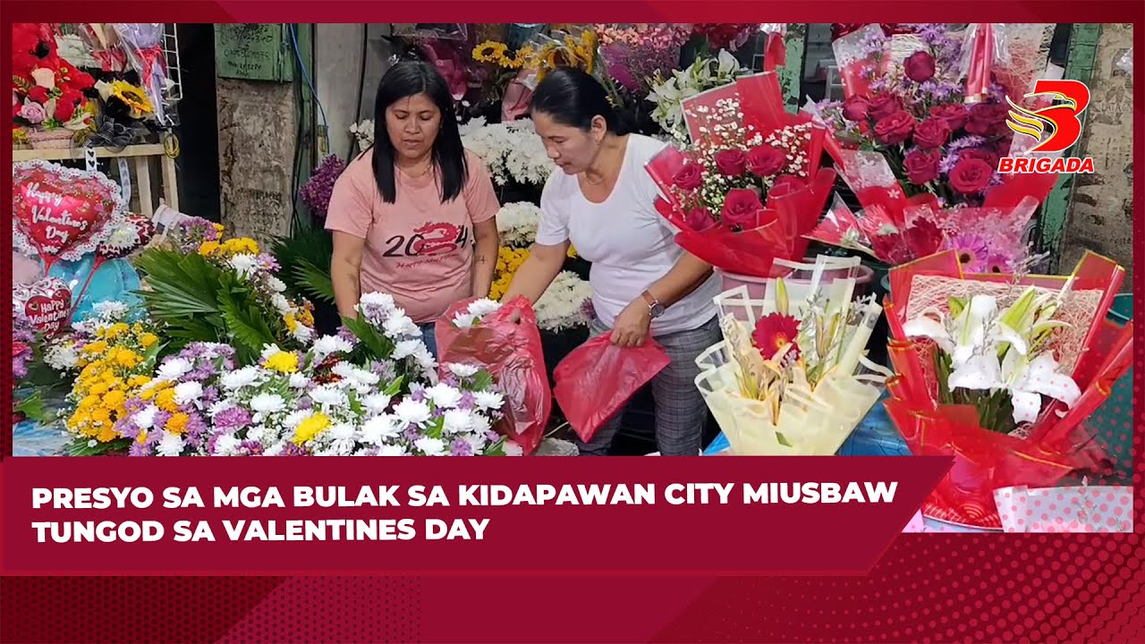 Presyo sa mga bulak sa Kidapawan City miusbaw tungod sa valentine’s day ...