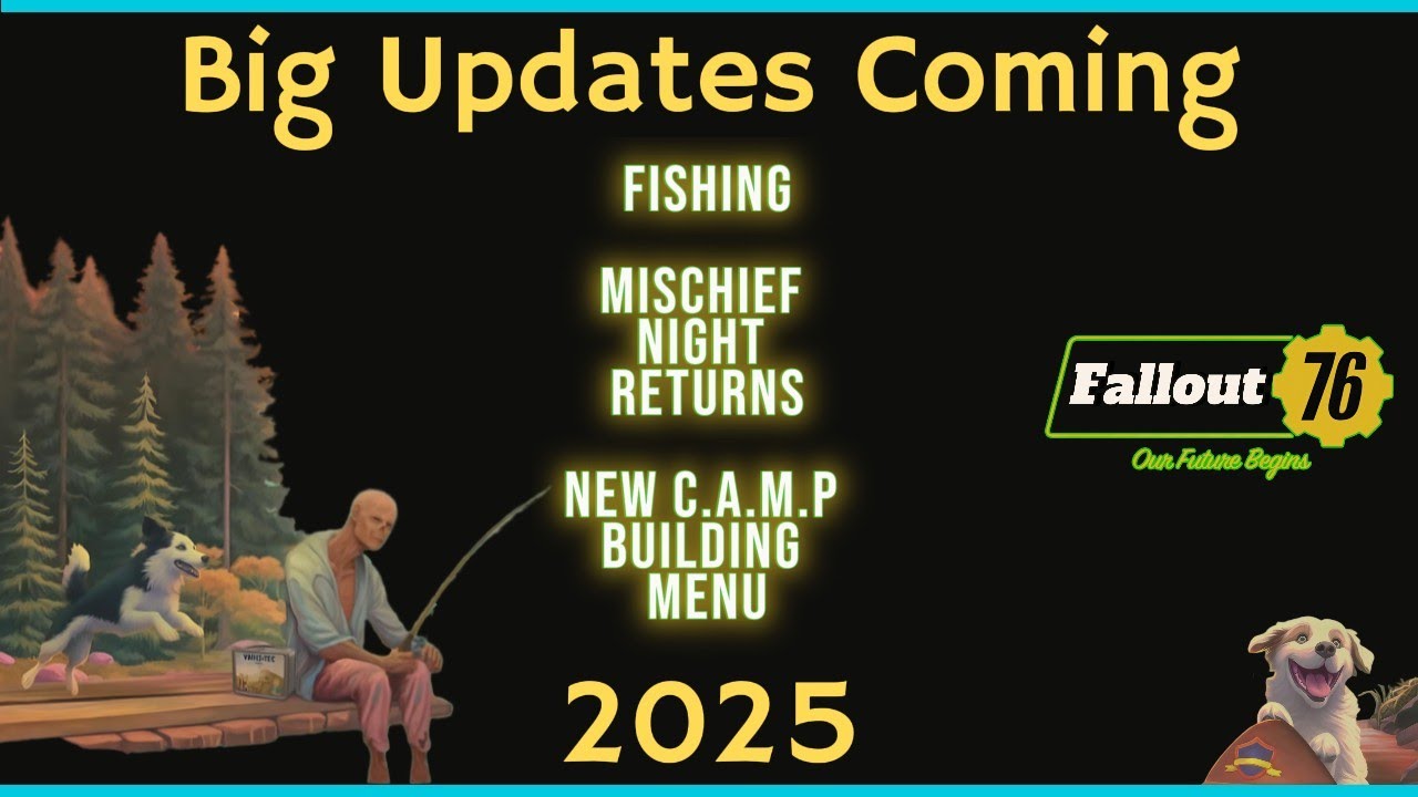 Fishing, Mischief Night Returns, New C.A.M.P Building Features And More Coming 2025 To ...