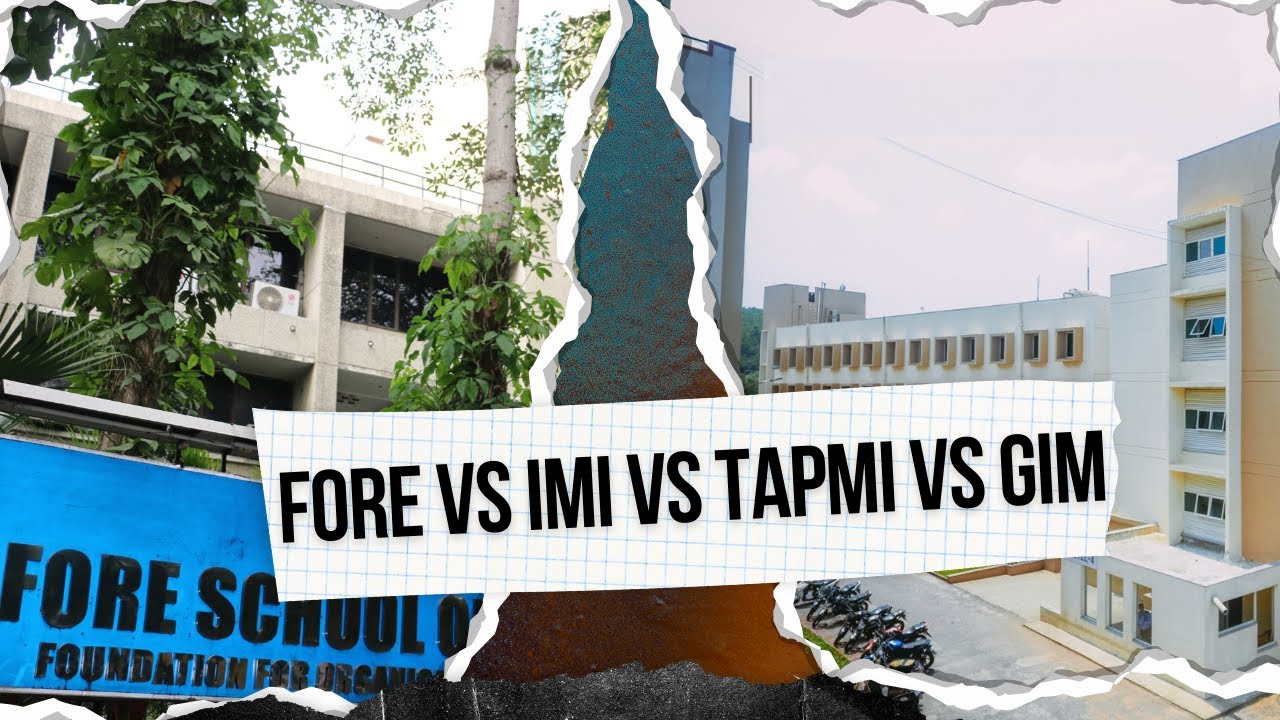 FORE vs IMI vs TAPMI vs GIM -Which one should you choose? - Average ...