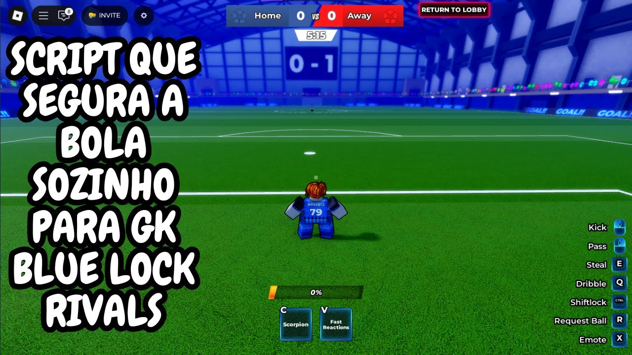 SCRIPT QUE PEGA A BOLA SOZINHA BLUE LOCK RIVALS AUTO GK AUTO GOAL ...