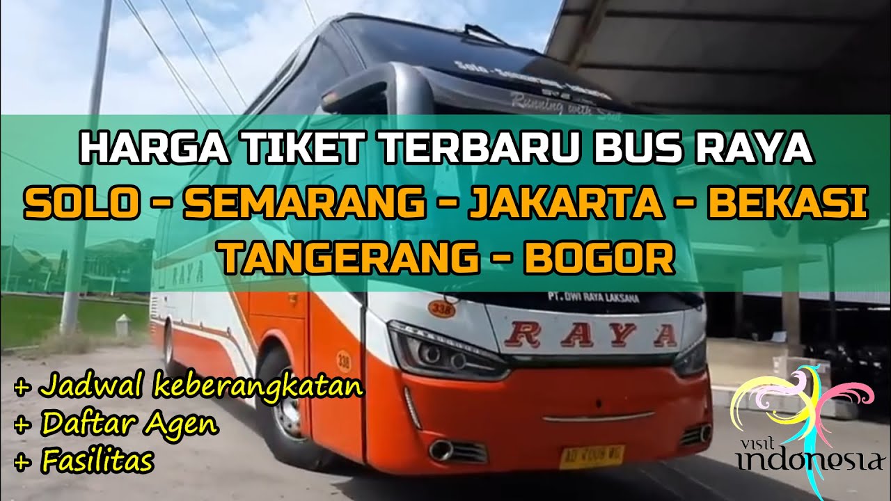 Harga Tiket Bus Raya Terbaru - YouTube