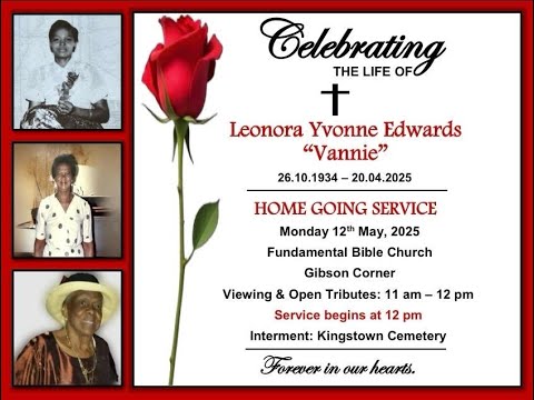 Celebrating the life of Leonora Yvonne Edwards “Vannie” 12/5/25 - YouTube