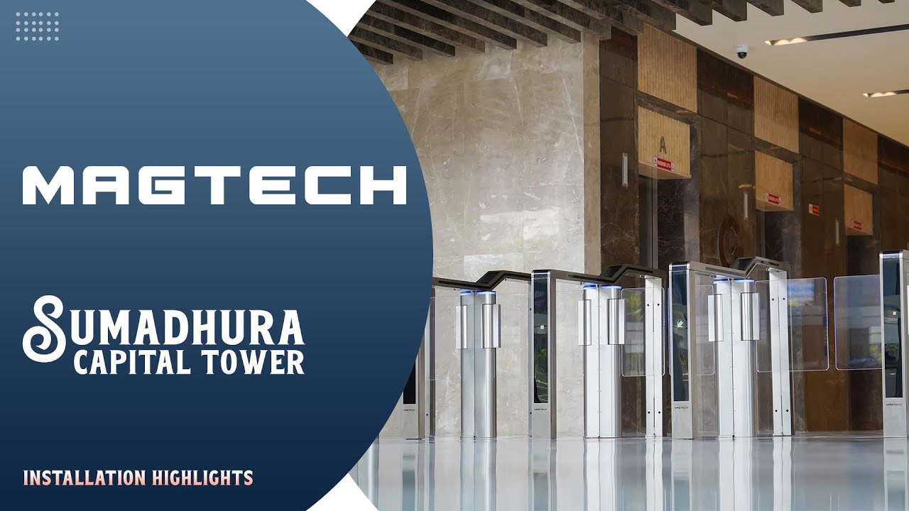 Sumadhura capital towers /physical security products / building management system / Magtech ...