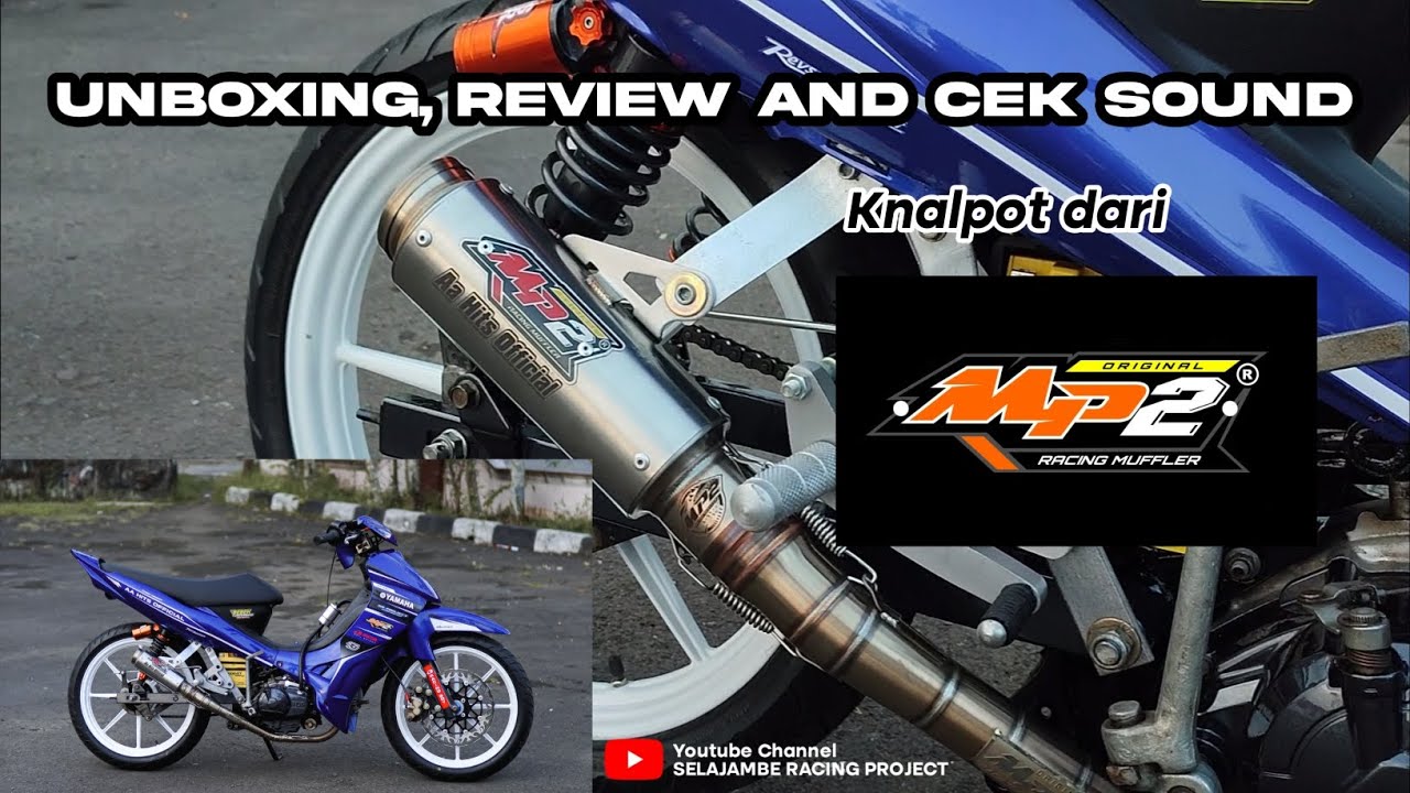 UNBOXING, REVIEW DAN CEK SOUND KNALPOT MP2 MUFFLER DI JUPITER 130CC ...