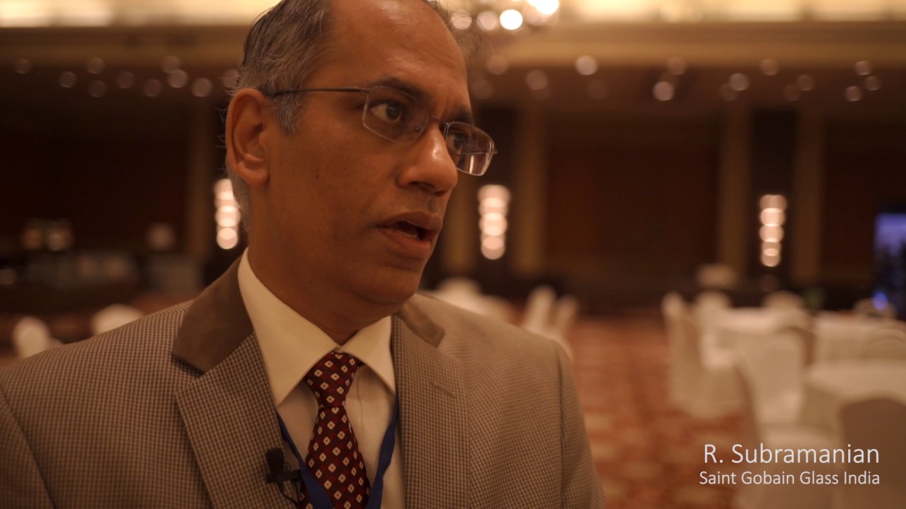 In conversation with R Subramanian - Saint Gobain Glass - SBLF 2016 ...