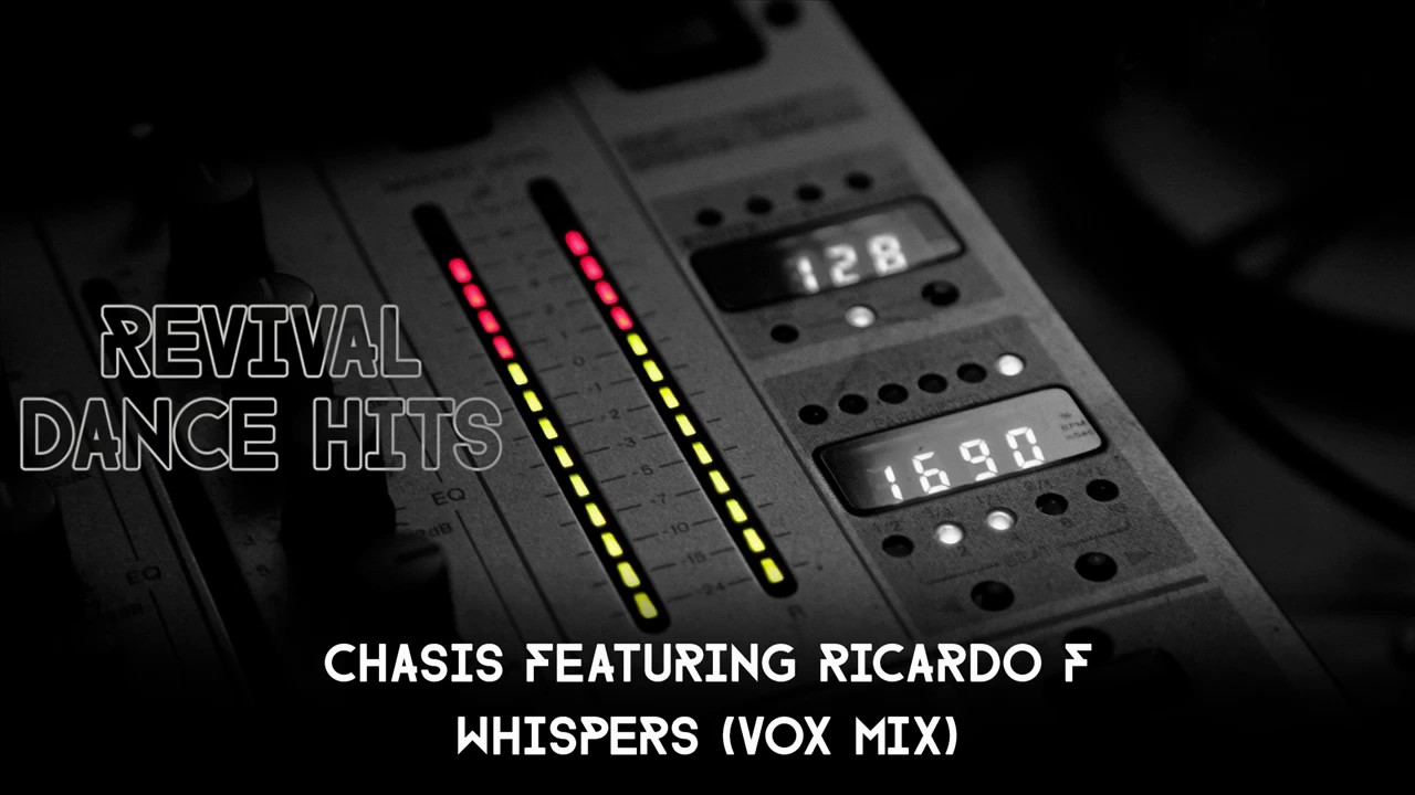Chasis Featuring Ricardo F - Whispers (Vox Mix) [HQ] - YouTube Music