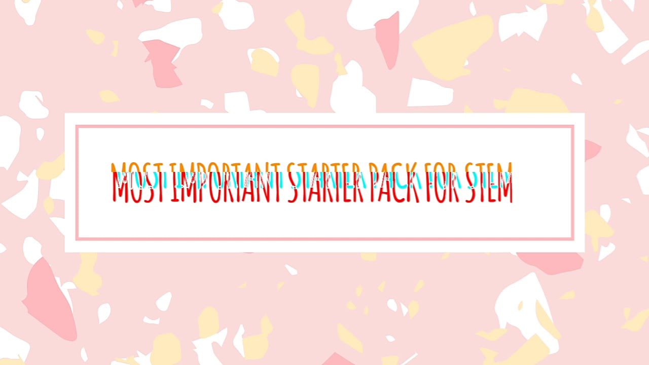 Most important starter pack for STEM - YouTube