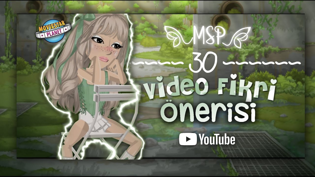 MSP 30 VİDEO FİKRİ ÖNERİSİ ⁠*⁠。// #msp #videofikri // @MspFairyMoon ...