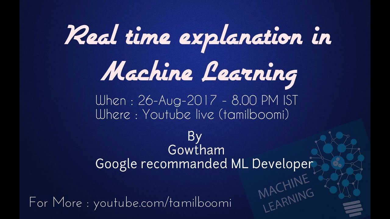 Real time explanation of Machine Learning in English | Gowtham - YouTube