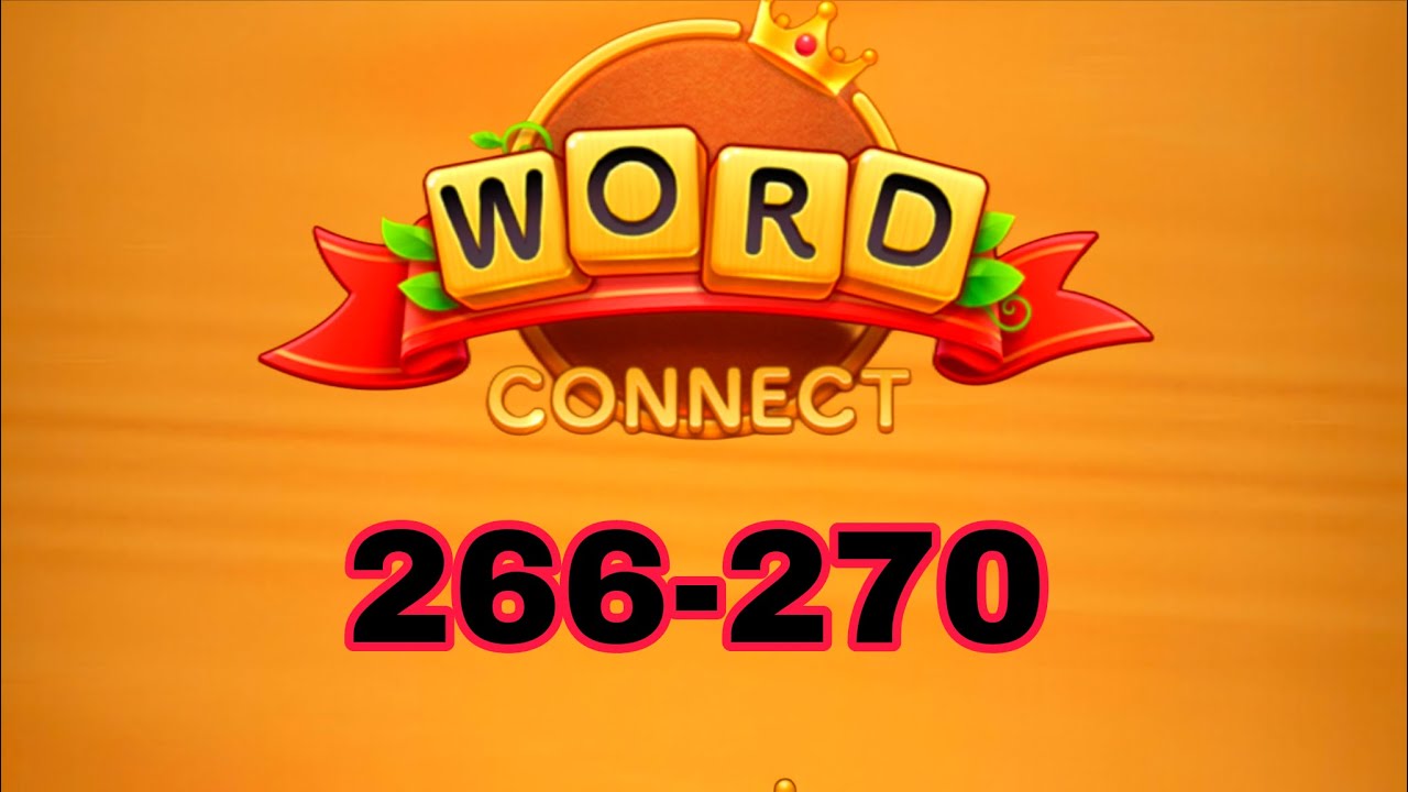 WORD CONNECT level 266 267 268 269 270 - YouTube