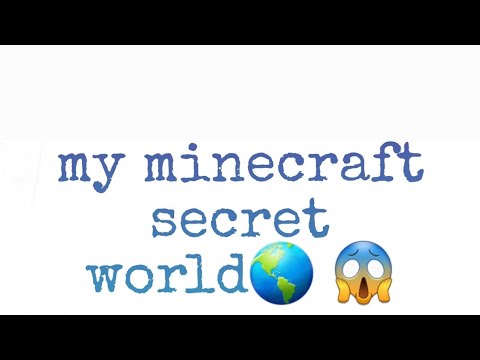 my minecraft secret world 🌎 😱 - YouTube