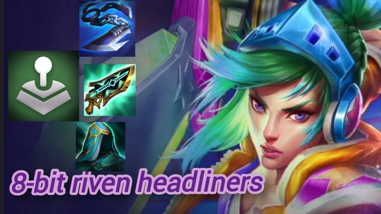 TFT 8-Bit New meta Riven Headliners - YouTube