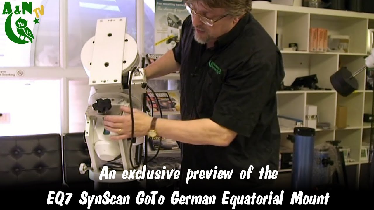 An exclusive preview of the EQ7 SynScan GoTo German Equatorial Mount ...