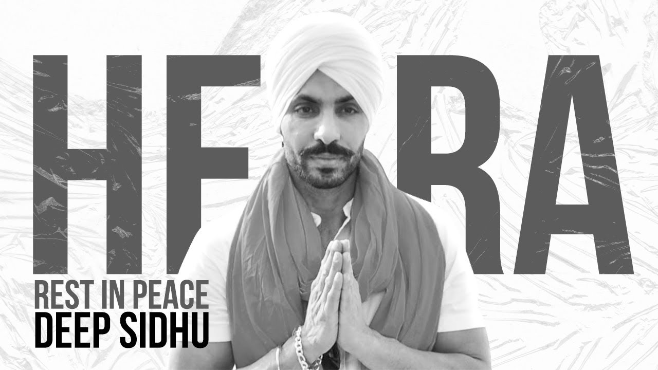 HEERA | DEEP SIDHU TRIBUTE | INDERPAL MOGA | CHANI NATTAN | MADMIX ...