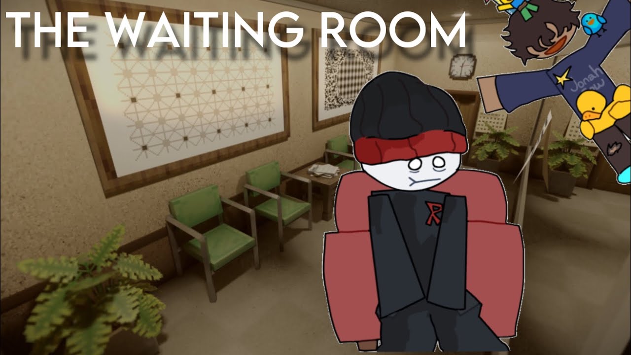 Roblox The Waiting Room Experience - YouTube