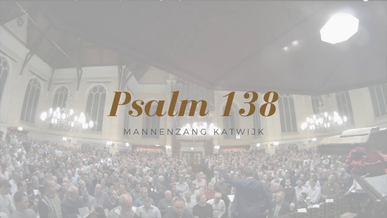 Psalm 138 Vers 1 En 4 hele Noten Mannenzang Katwijk YouTube psalm-138-vers-1-en-4-hele-noten-mannenzang-katwijk-youtube