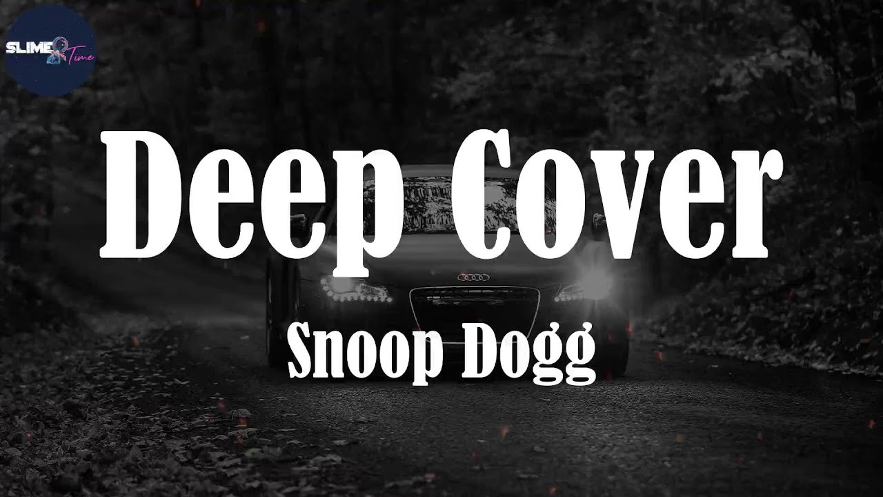 Snoop Dogg, "Deep Cover" (Lyric Video) - YouTube