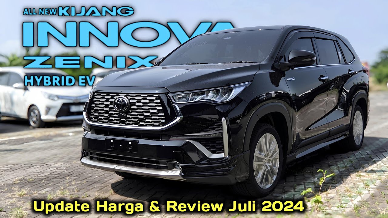 Update Harga Toyota innova Zenix 2024 & Review Juli 2024 - YouTube