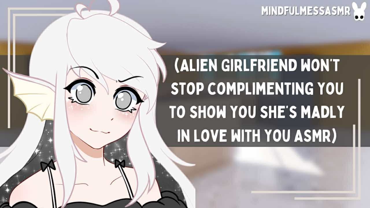 You Make My Eyeballs Happy (Alien Girlfriend ASMR) - YouTube