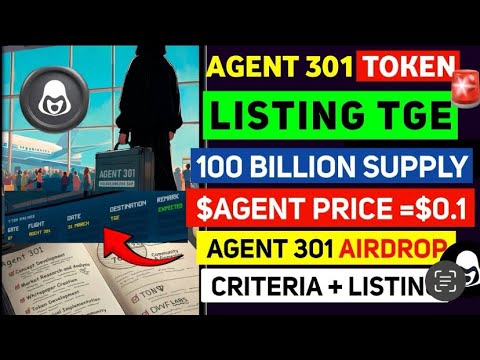 agent 301 airdrop 🤑 agent 301 airdrop listing date || agent 301 airdrop ...
