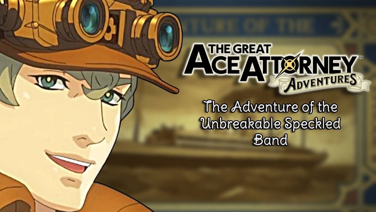 Setting Sail! - Great Ace Attorney Case 2: The Adventure of the ...