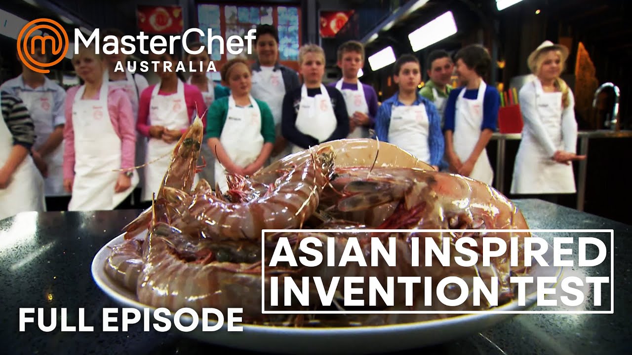 Asian Invention Test in Junior MasterChef Australia | S02 E10 | Full ...