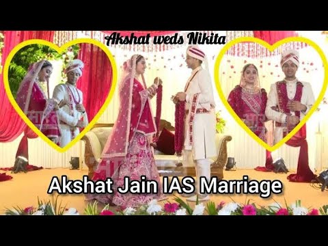 ias Akshat jain marry video II IAS Akshat jain sir की शादी full video ...