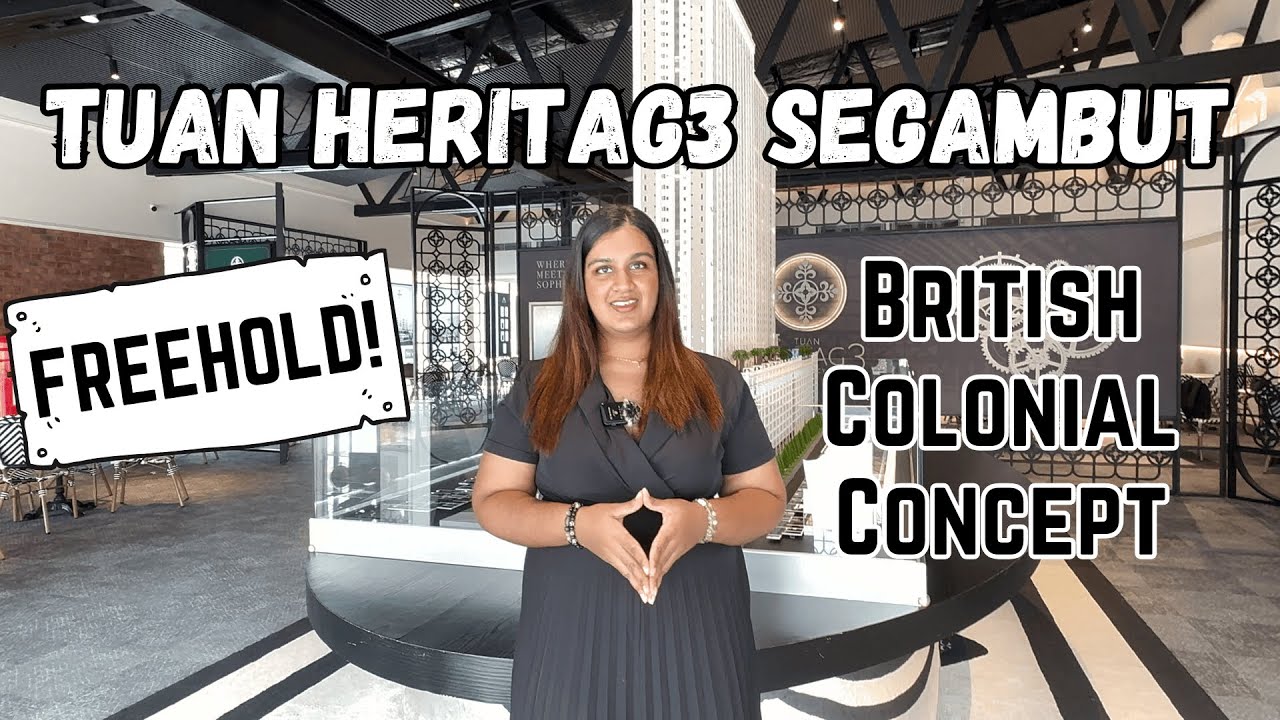 TUAN HERITAG3 SEGAMBUT PROJECT OVERVIEW (ENGLISH) | FREEHOLD - YouTube