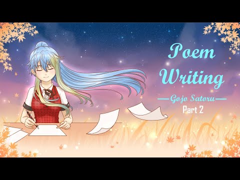 [ Poem Writing ] Lanjutin bikin puisi dari nama husbu, Gojo Satoru ...
