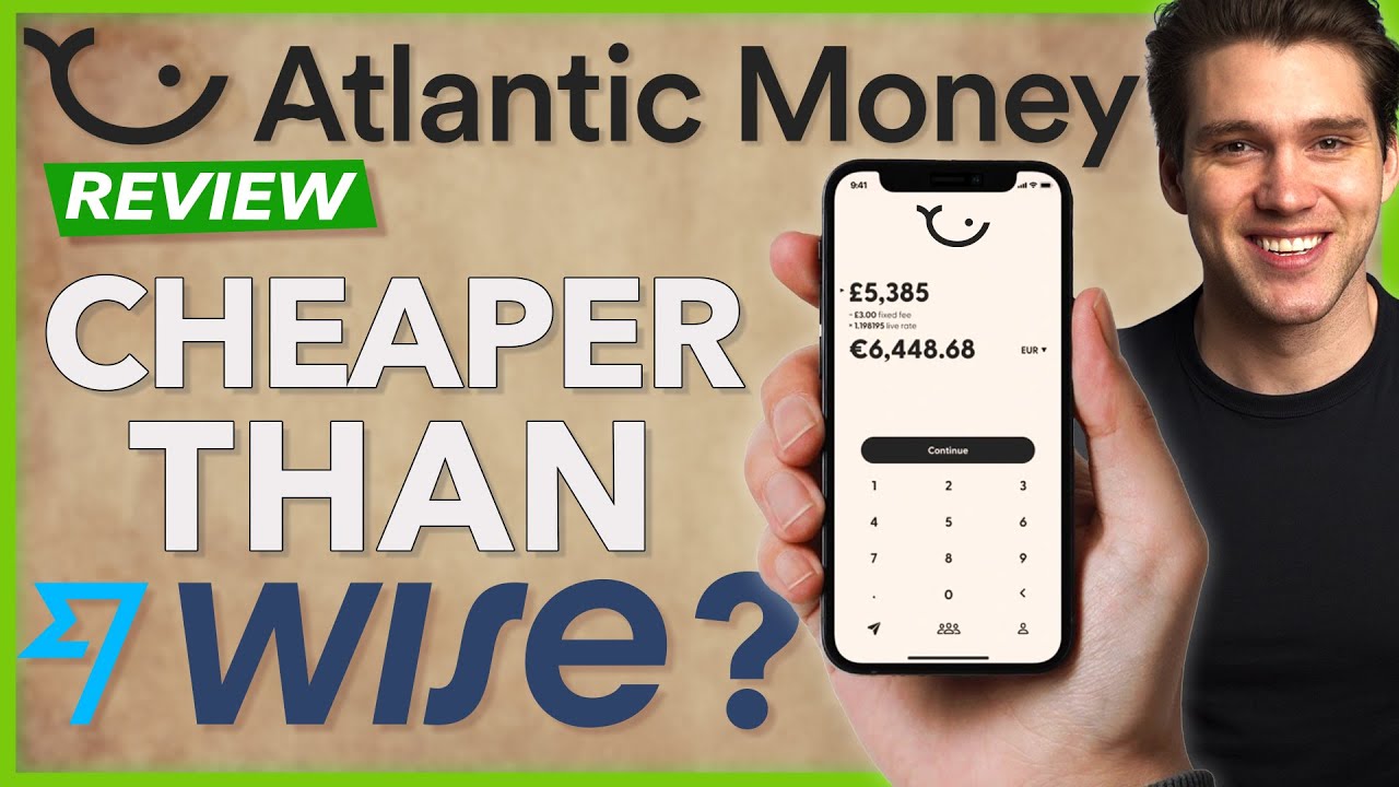 Atlantic Money Review 2023: Low-Cost Fixed Fees & Fair Exchange Rates ...