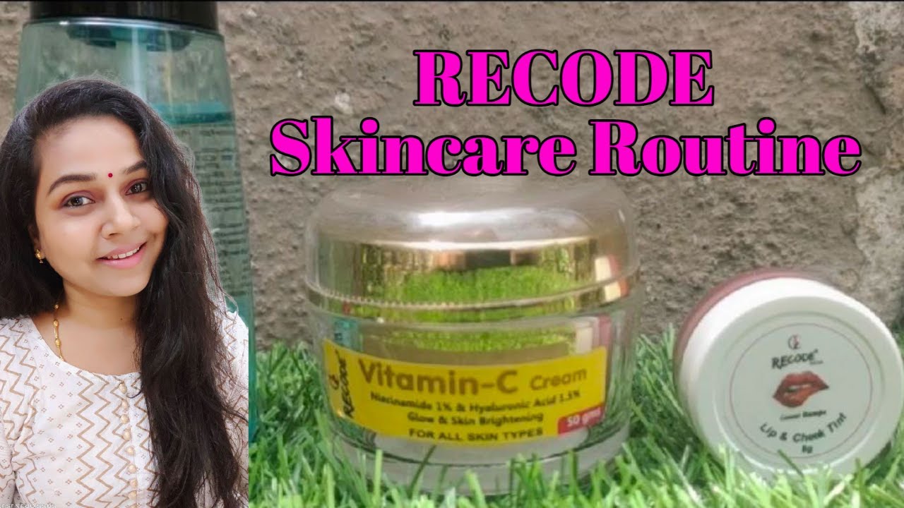 RECODE Skincare Routine l Suits all skin types l Skin glow moisturizer ...