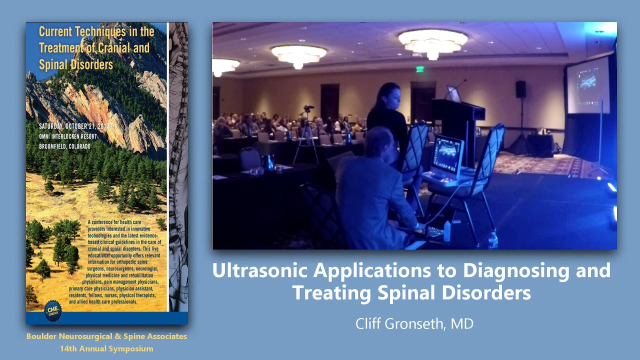 Cliff Gronseth, MD | Ultrasonic Applications to Diagnosing and Treating ...