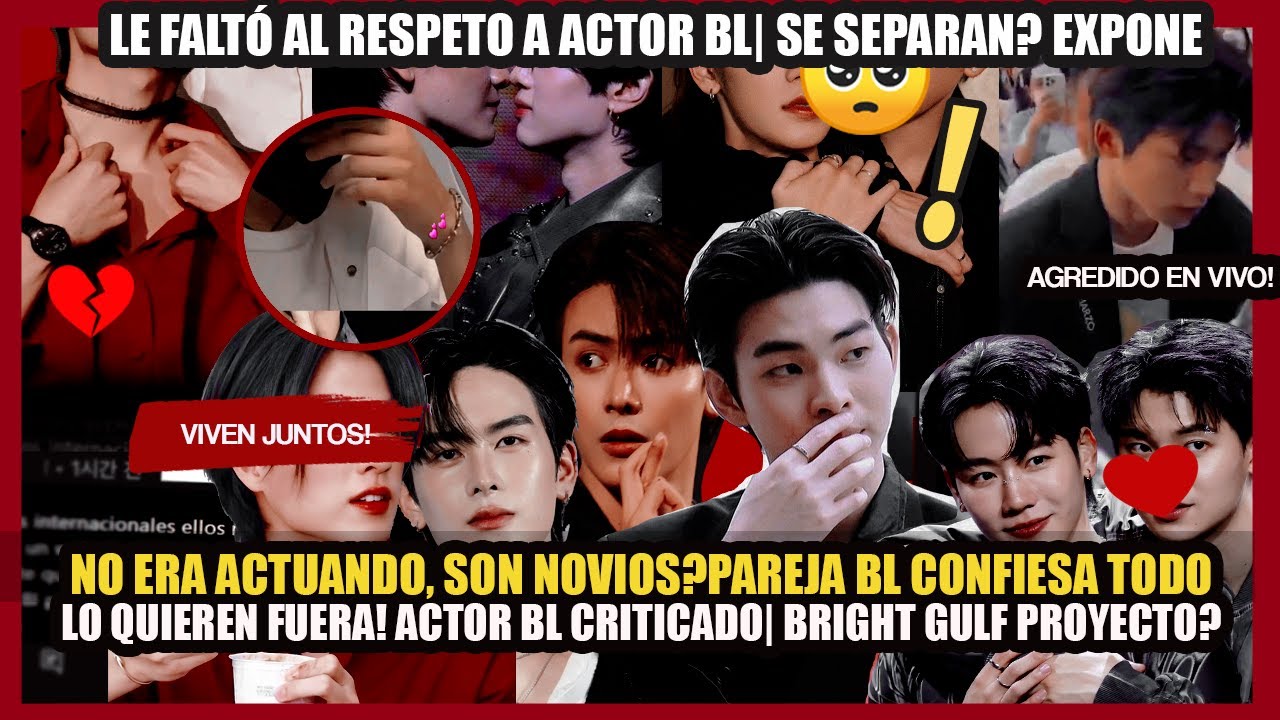 NO ERA ACTUANDO, SON NOVIOS EN LA VIDA REAL? PAREJA BL| BRIGHT GULF? - YouTube