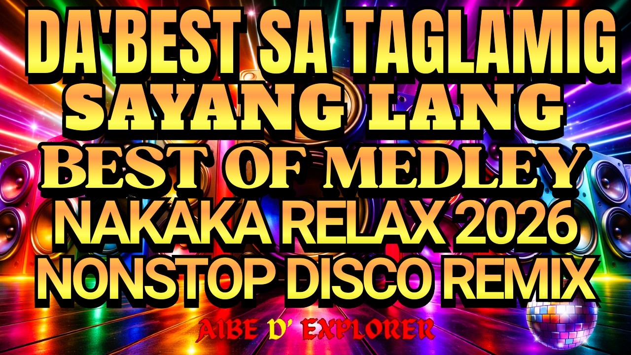 🔥💫DA’BEST SA TAGLAMIG ️ SAYANG LANG | BEST OF MEDLEY TAGALOG LOVE SONGS ...