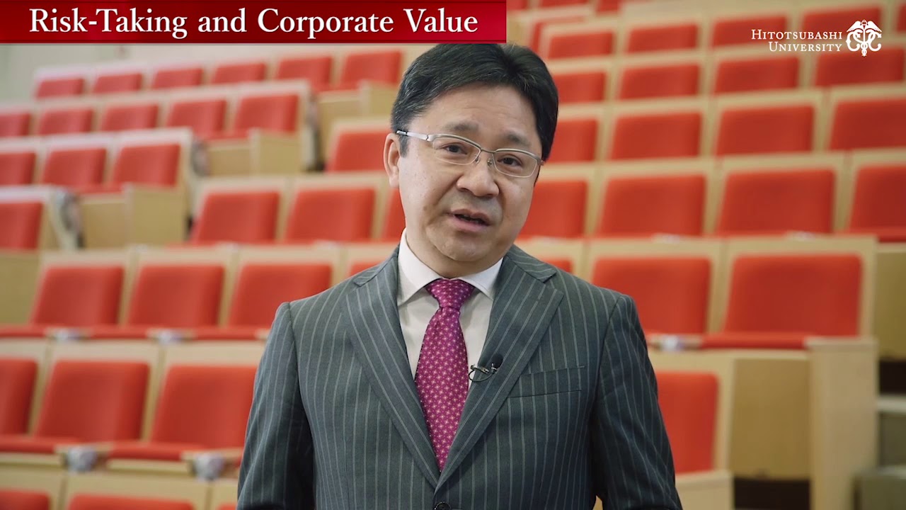 Risk-Taking and Corporate Value(Nakano) - YouTube