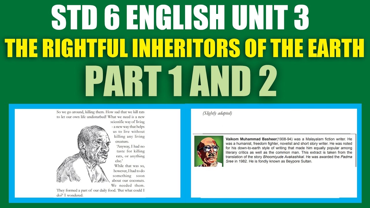 STD 6 English Unit 3|The Rightful Inheritors Of The Earth|Part 1&2|Kite ...
