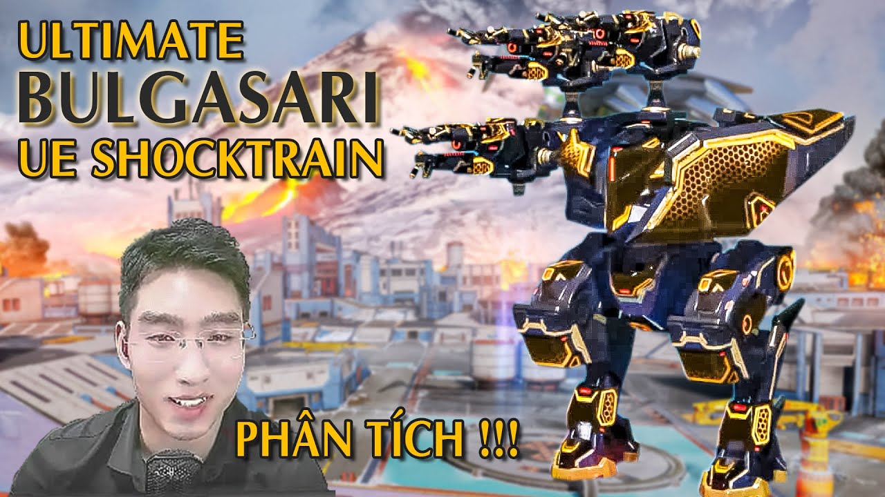 Phân Tích Ultimate Bulgasari Shocktrain Và Gameplay | War Robots - YouTube