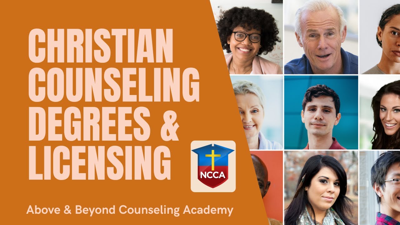 Christian Counseling Degrees and NCCA Licensing - YouTube